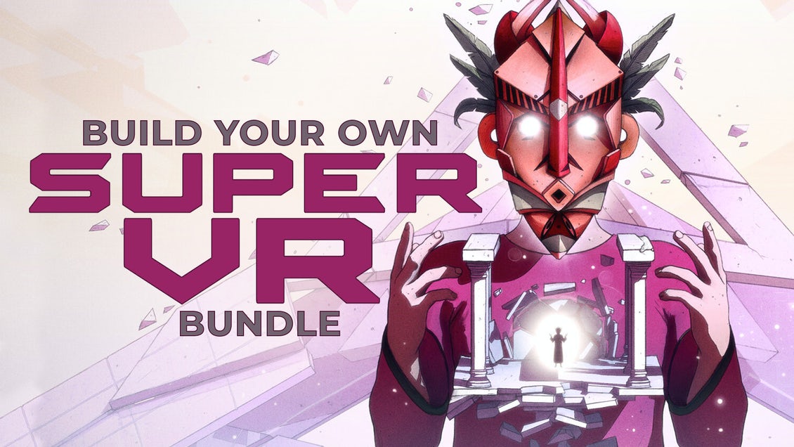 Fanatical - Build your own Super VR Bundle - Epic Bundle